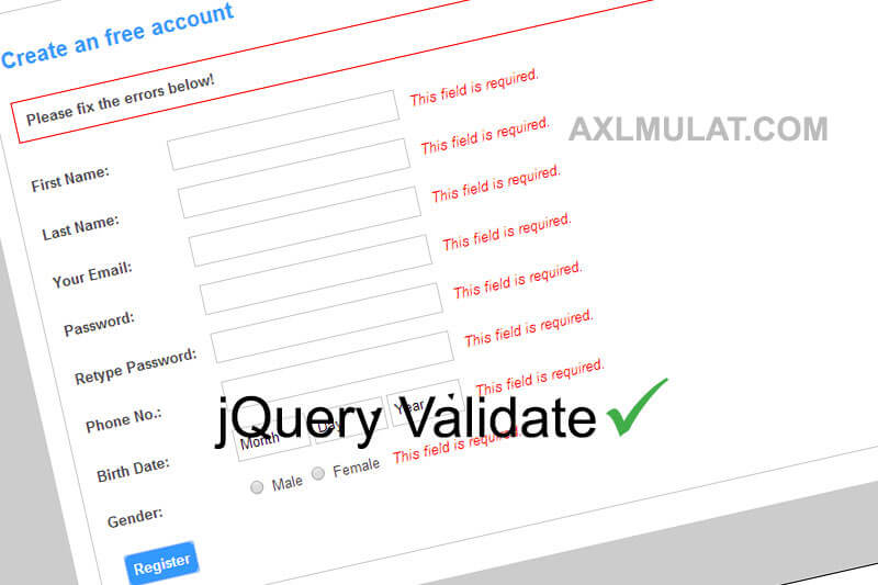 Creating Simple JQuery Validation In Registration Form AxlMulat